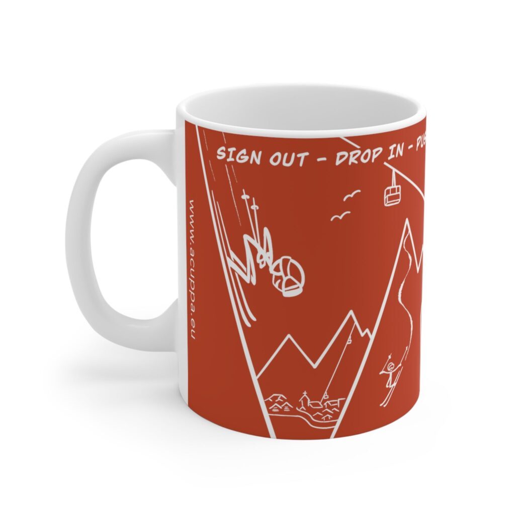 Sign out Skiers Mug – Drop in, Push the Limits, Feel the Flow – A Cuppa